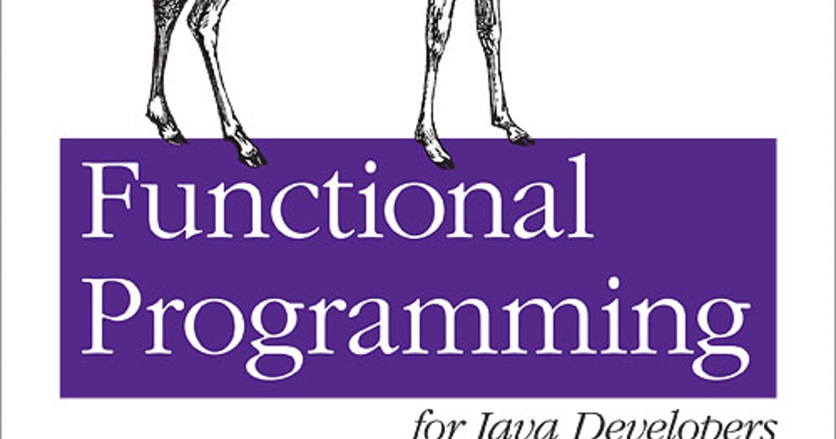 Review of “Functional Programming for Java Developers” - Richard's blog